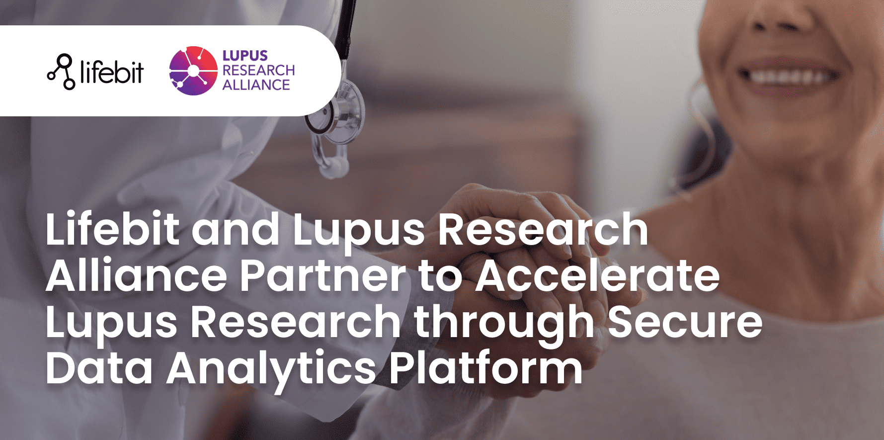 Lifebit and Lupus Research Alliance Partner to Accelerate Lupus Research through Secure Data ...